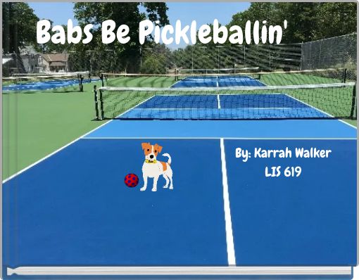 "Babs Be Pickleballin'" - Free stories online. Create books for kids ...