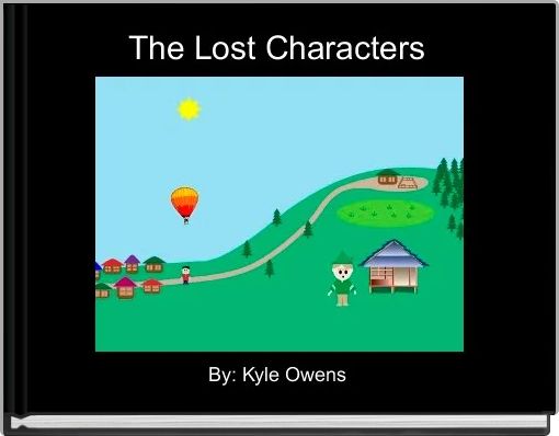 "The Lost Characters" - Free stories online. Create books for kids ...