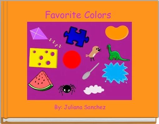 "Favorite Colors" - Free stories online. Create books for kids ...