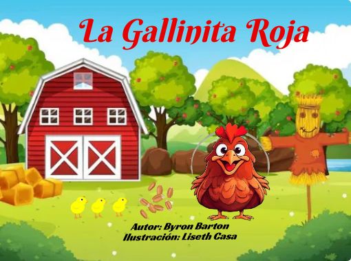 "La Gallinita Roja" - Free stories online. Create books for kids ...