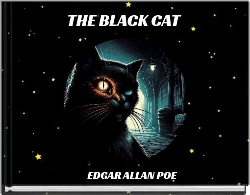 "THE BLACK CAT" - Free stories online. Create books for kids | StoryJumper