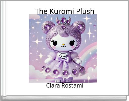 "The Kuromi Plush" - Free stories online. Create books for kids ...