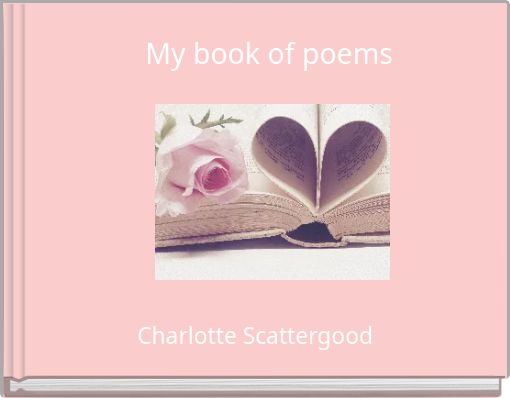 "My book of poems" - Free stories online. Create books for kids ...