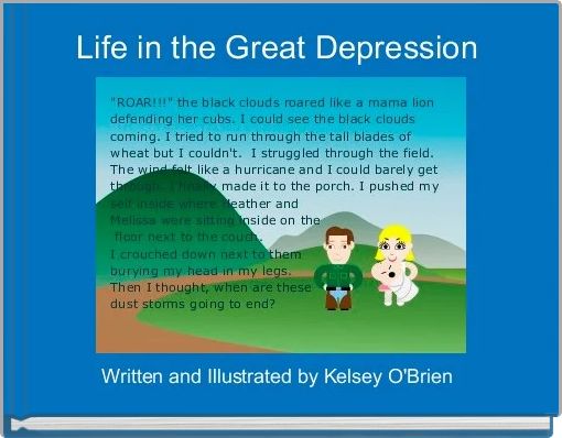"Life in the Great Depression" - Free stories online. Create books for ...