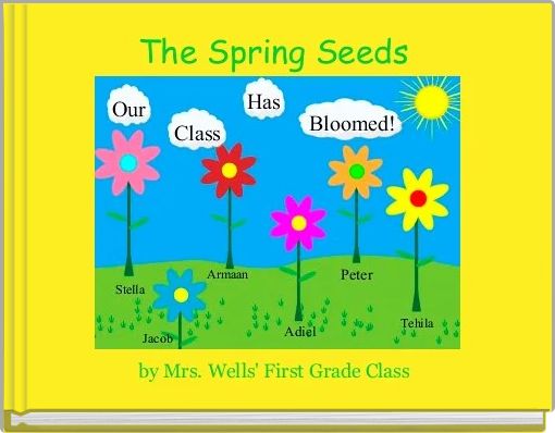 "The Spring Seeds" - Free stories online. Create books for kids ...