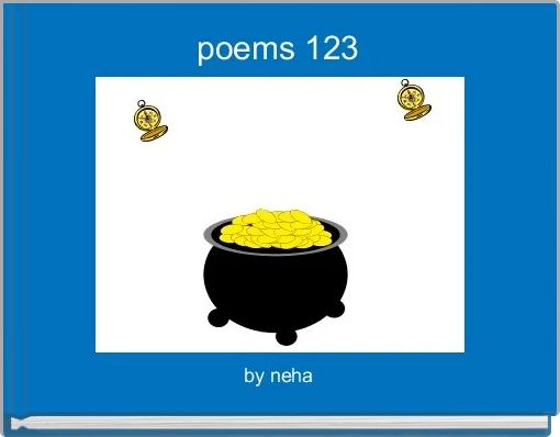 "poems 123" - Free stories online. Create books for kids | StoryJumper
