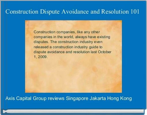 "Construction Dispute Avoidance and Resolution 101" - Free stories ...