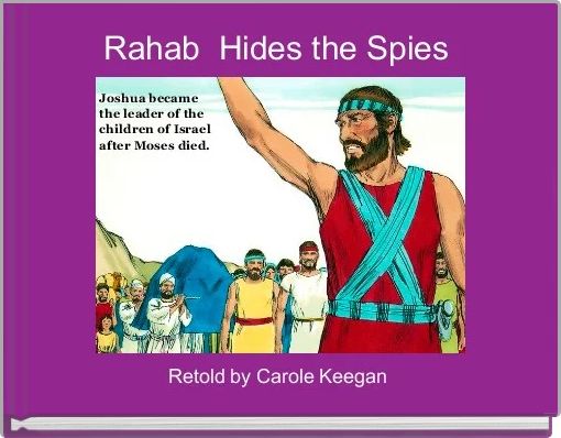 "Rahab Hides the Spies" - Free stories online. Create books for kids ...