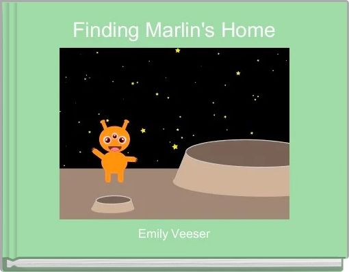 "Finding Marlin's Home" - Free stories online. Create books for kids ...