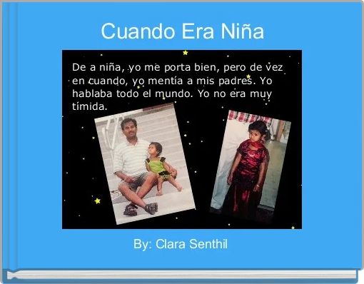 "Cuando Era Niña" - Free stories online. Create books for kids ...