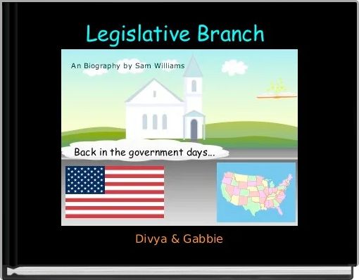 "Legislative Branch" - Free stories online. Create books for kids ...