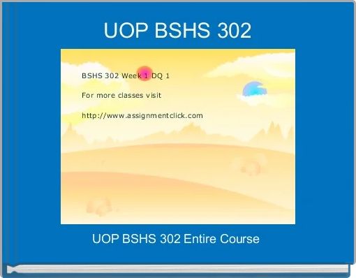 "UOP BSHS 302" - Free stories online. Create books for kids | StoryJumper