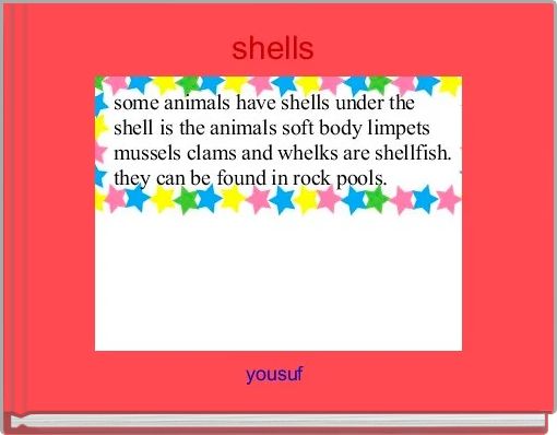 "shells" - Free stories online. Create books for kids | StoryJumper