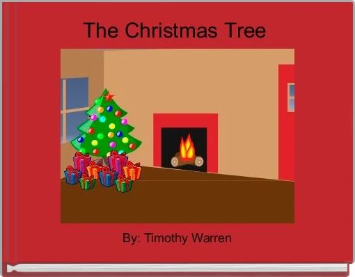 "The Christmas Tree" - Free stories online. Create books for kids ...