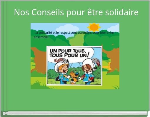 "Nos Conseils pour être solidaire" - Free stories online. Create books ...
