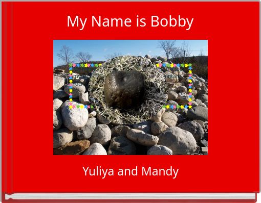 "My Name is Bobby" - Free stories online. Create books for kids ...