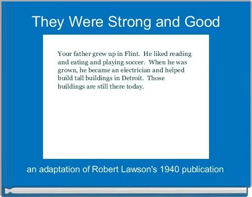 "They Were Strong and Good" - Free stories online. Create books for ...