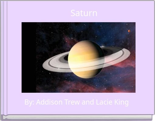 "Saturn" - Free stories online. Create books for kids | StoryJumper
