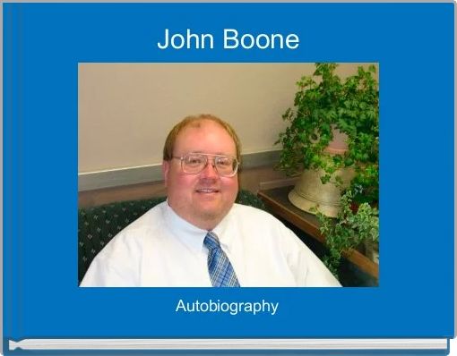 "John Boone" - Free stories online. Create books for kids | StoryJumper