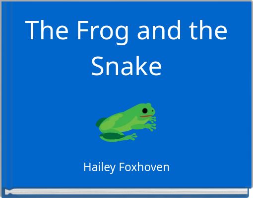 "The Frog and the Snake" - Free stories online. Create books for kids ...