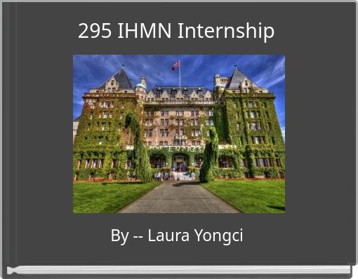 "295 IHMN Internship" - Free stories online. Create books for kids ...