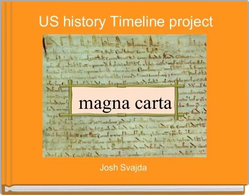 "US history Timeline project" - Free stories online. Create books for ...