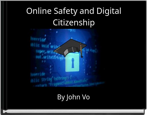 "Online Safety and Digital Citizenship" - Free stories online. Create ...