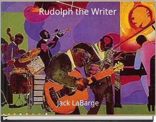 "Rudolph the Writer" - Free stories online. Create books for kids ...