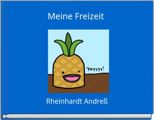 "Meine Freizeit" - Free stories online. Create books for kids | StoryJumper
