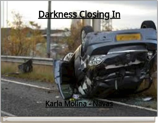"Darkness Closing In" - Free stories online. Create books for kids ...