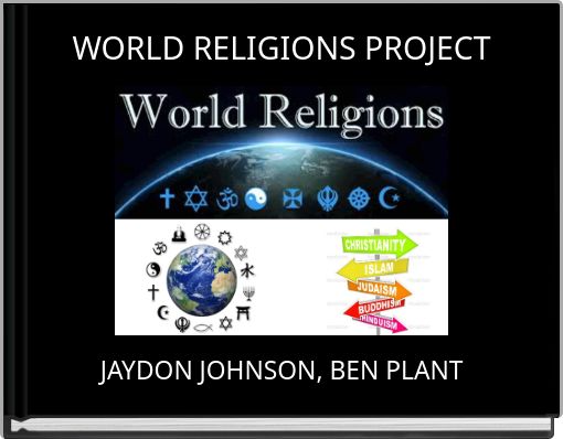 "WORLD RELIGIONS PROJECT" - Free stories online. Create books for kids ...