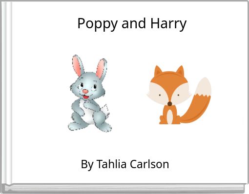 "Poppy and Harry" - Free stories online. Create books for kids ...