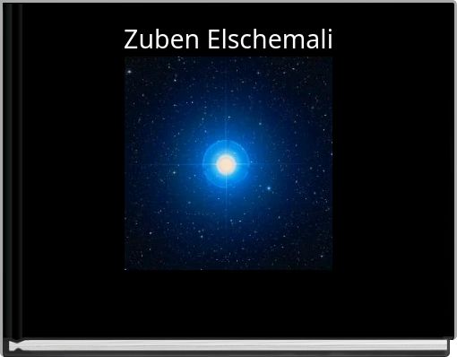 "Zuben Elschemali" - Free stories online. Create books for kids ...
