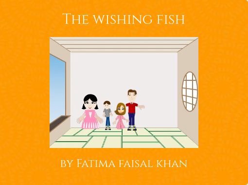 "The wishing fish" - Free stories online. Create books for kids ...
