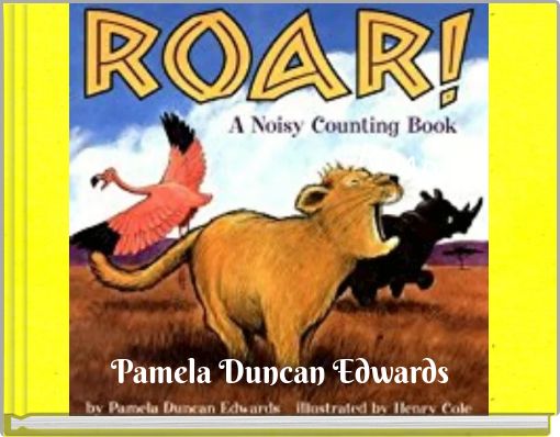"ROAR!" - Free stories online. Create books for kids | StoryJumper