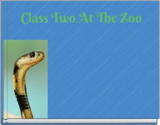 "Class Two At The Zoo" - Free stories online. Create books for kids ...