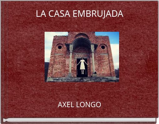 "LA CASA EMBRUJADA" - Free stories online. Create books for kids ...