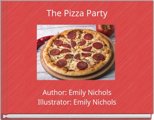 "The Pizza Party" - Free stories online. Create books for kids ...