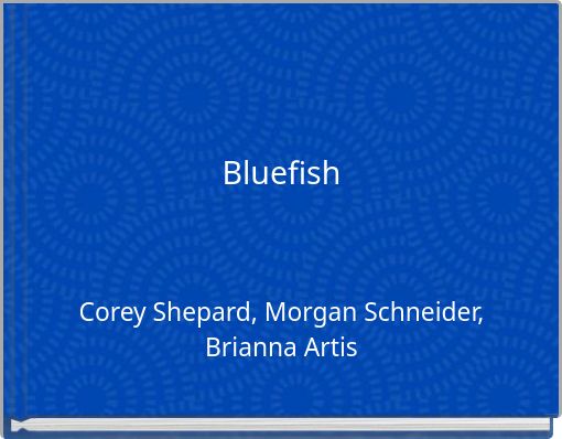 "Bluefish" - Free stories online. Create books for kids | StoryJumper