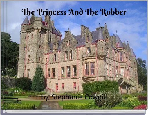 "The Princess And The Robber" - Free stories online. Create books for ...