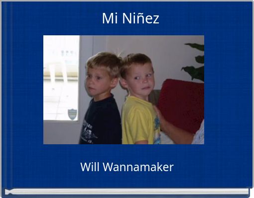 "Mi Niñez" - Free stories online. Create books for kids | StoryJumper