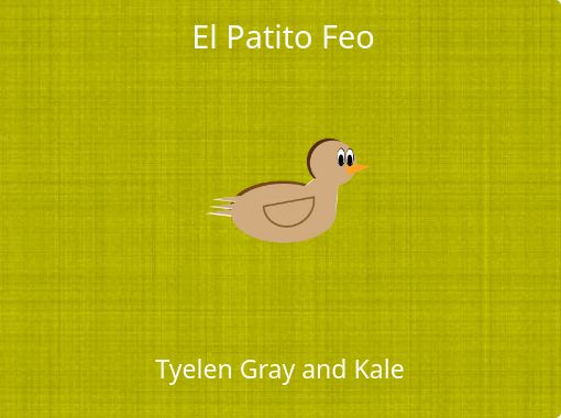 "El Patito Feo" - Free stories online. Create books for kids | StoryJumper