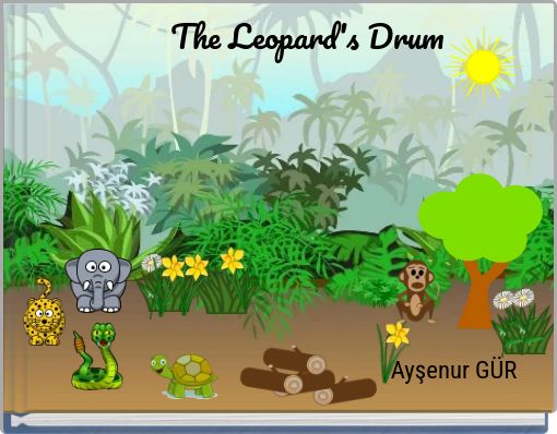 "The Leopard's Drum" - Free stories online. Create books for kids | StoryJumper