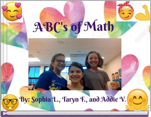 "ABC's of Math" - Free stories online. Create books for kids | StoryJumper