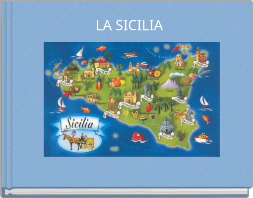 "LA SICILIA" - Free stories online. Create books for kids | StoryJumper