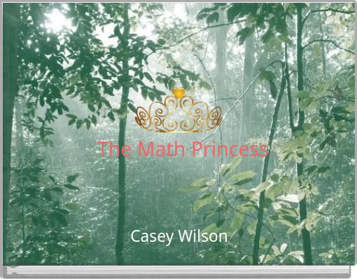 "The Math Princess" - Free stories online. Create books for kids ...
