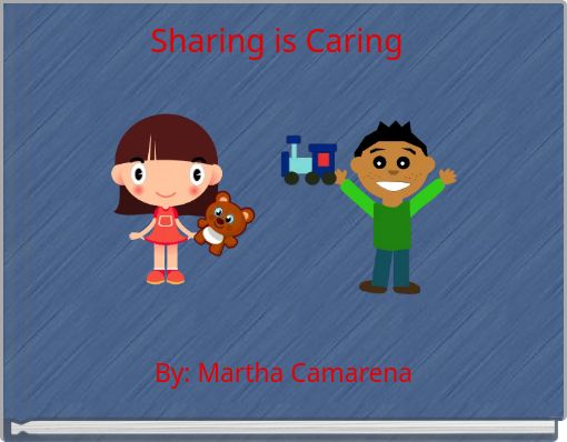 "Sharing is Caring" - Free stories online. Create books for kids ...