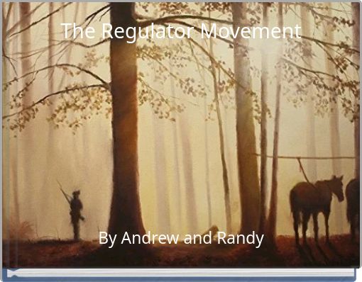 "The Regulator Movement" - Free stories online. Create books for kids ...