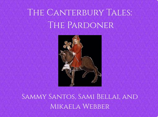 "The Canterbury Tales: The Pardoner" - Free stories online. Create ...