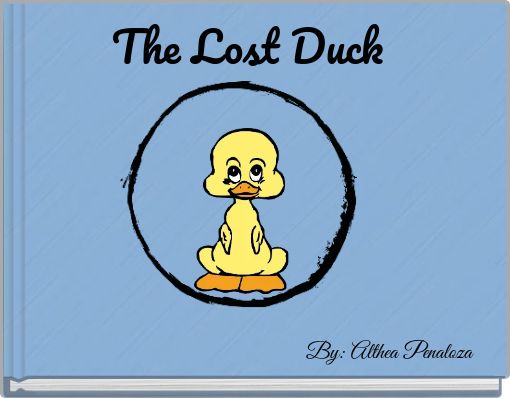 "The Lost Duck" - Free stories online. Create books for kids | StoryJumper